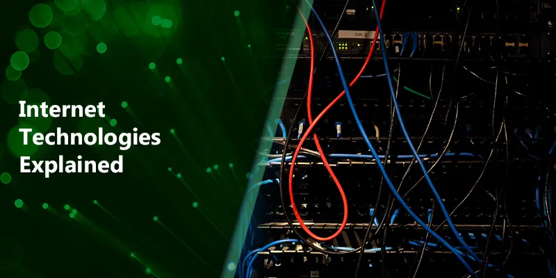 Best Internet Technologies in 2020